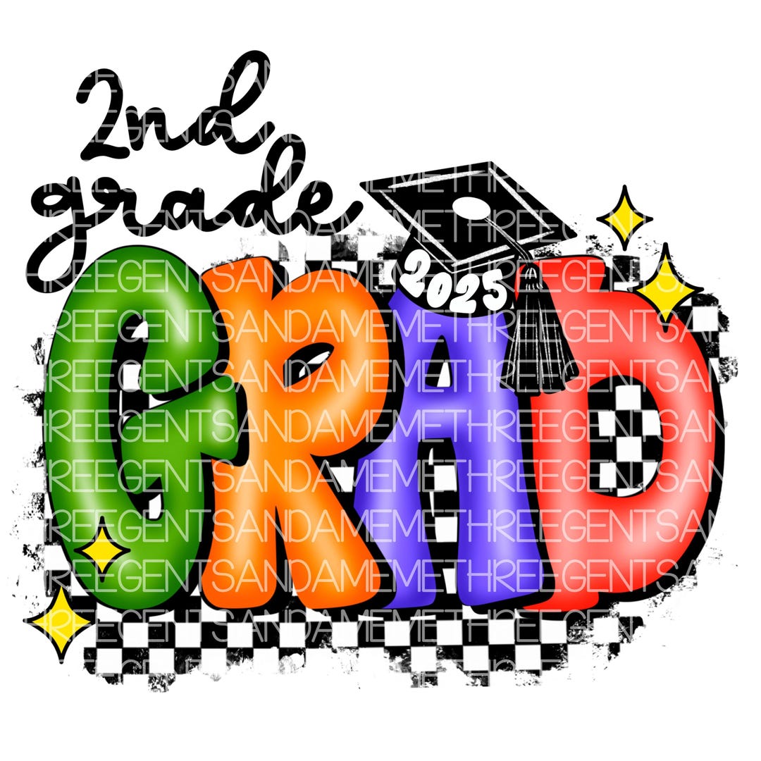 2ND Grade Graduation PNG Design, Elementary Grad Designs, End of the ...