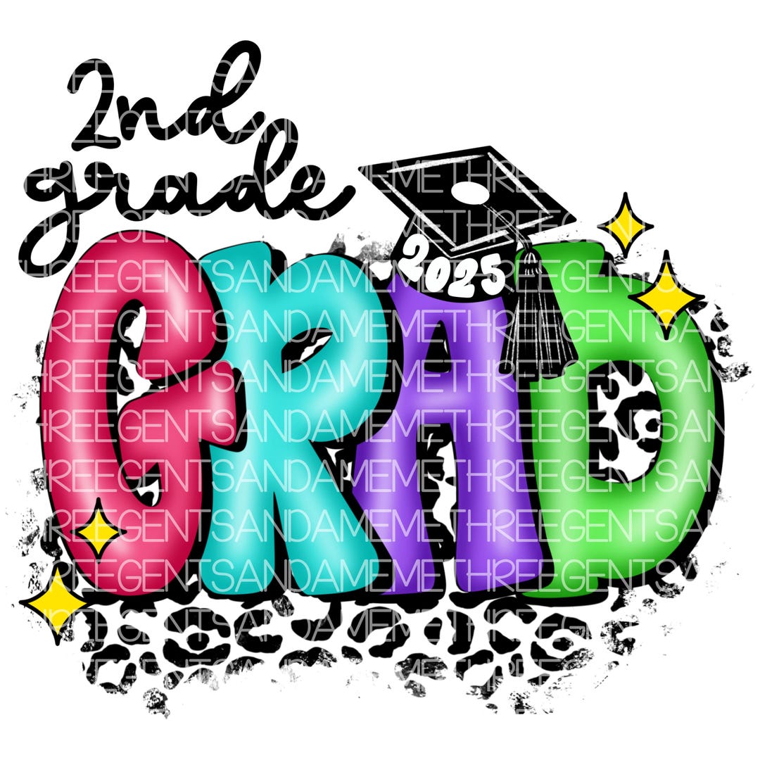2ND Grade Graduation PNG Design, Elementary Grad Designs, End of the ...