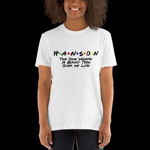 Hanson Friends Tshirt, Hanson Band Took Over My Life Shirt, Fandom ...