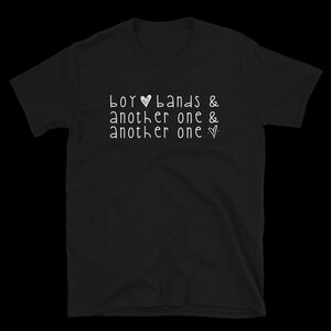 Boy Bands and Another One Tshirt, Boy Bands Fan Shirt, Fandom Shirts ...