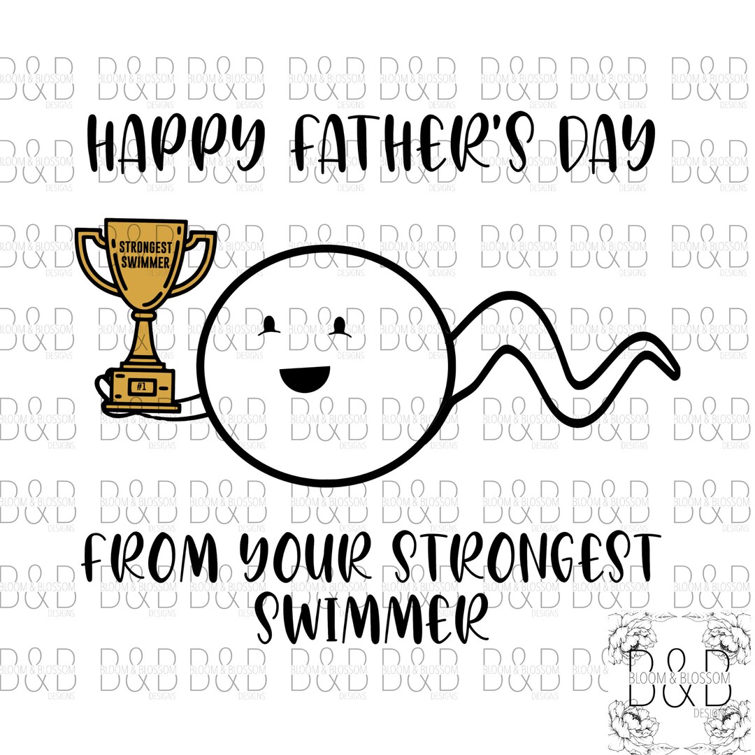 Strongest Swimmer Happy Father's Day Clipart Funny Fathers Day PNG ...