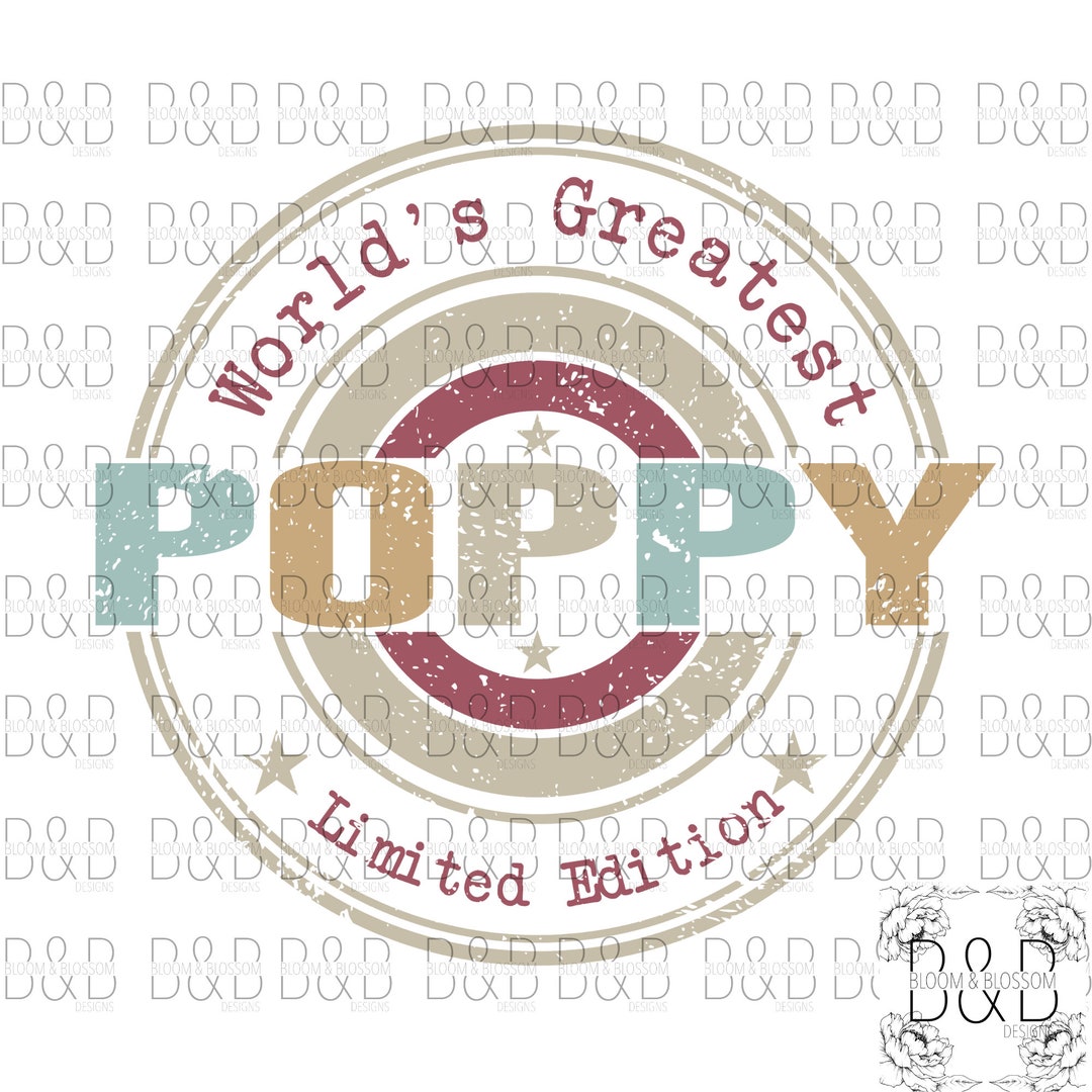 Worlds Greatest Poppy PNG Sublimation Water Slide Digital Design ...