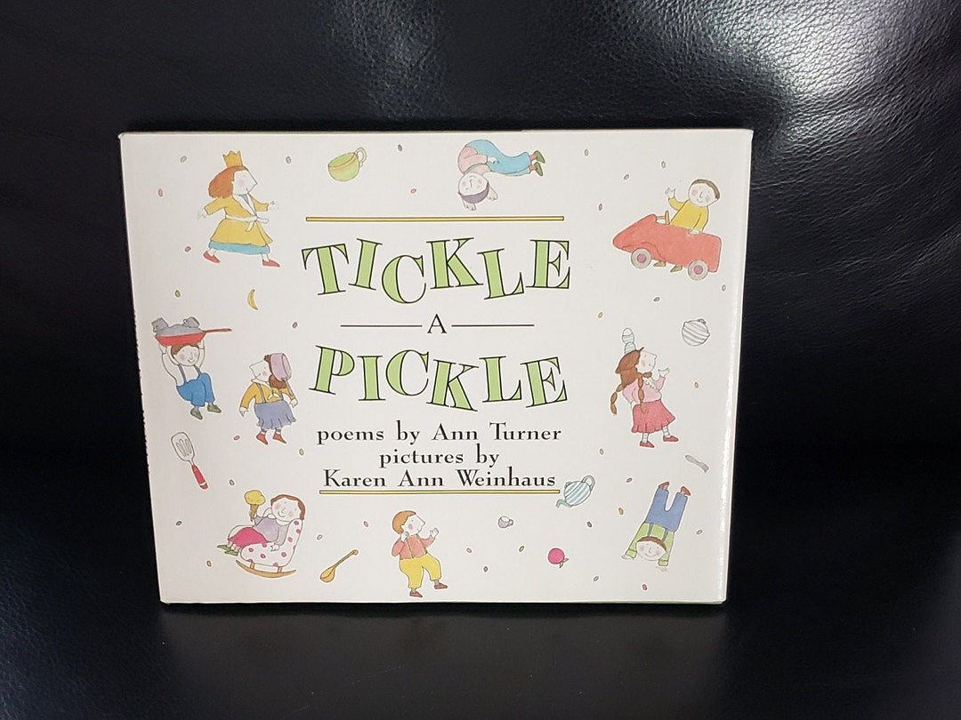 Tickle A Pickle Hard Cover Book, Tickle a Pickle Poems by Ann Turner ...