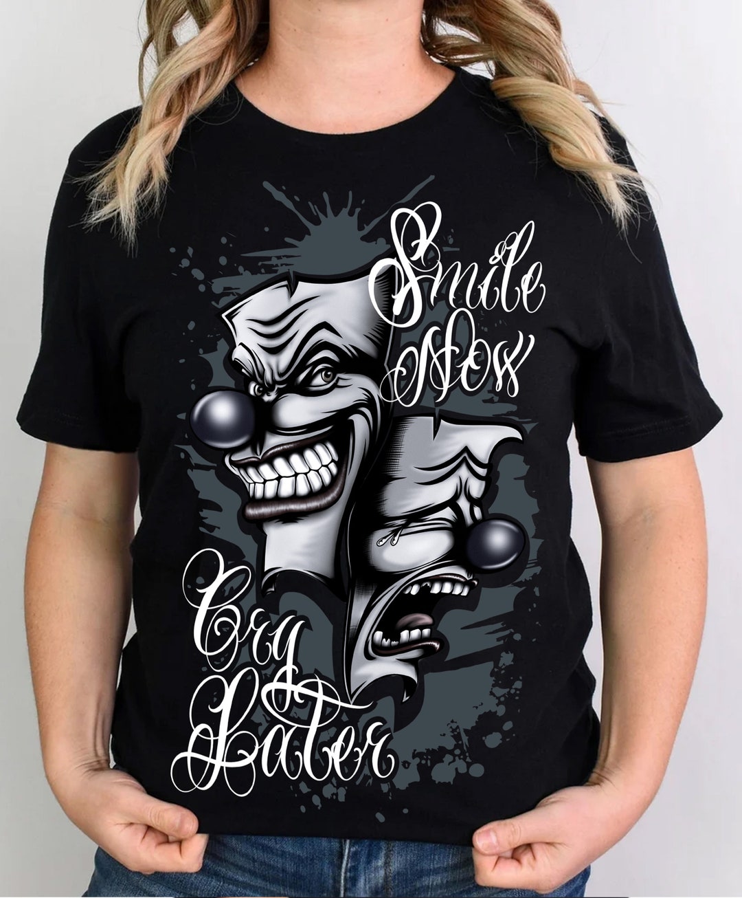Chicano Style Smile Now Cry Later T-shirt: Streetwear Graphic Tee - Etsy