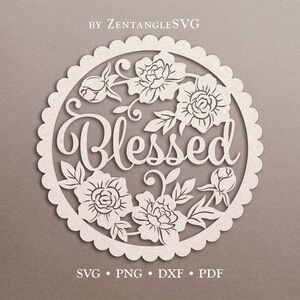 Blessed Svg. Digital SVG PNG DXF for Laser Cut, Paper Cut, Cricut ...