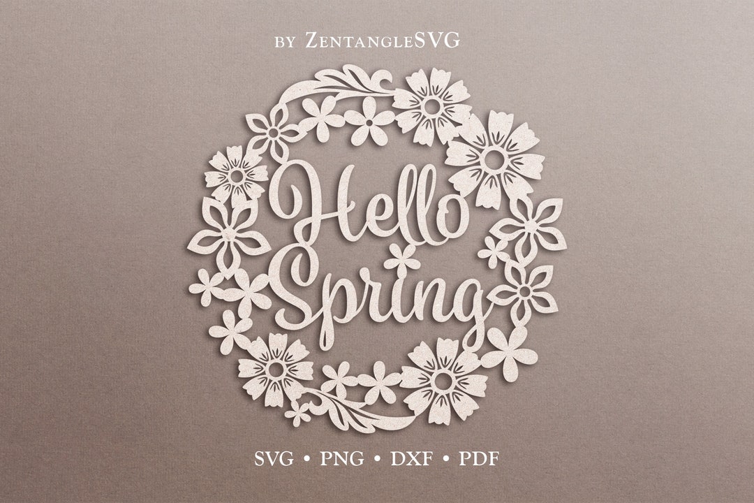 Hello Spring Svg. Digital SVG PNG DXF for Laser Cut Paper - Etsy