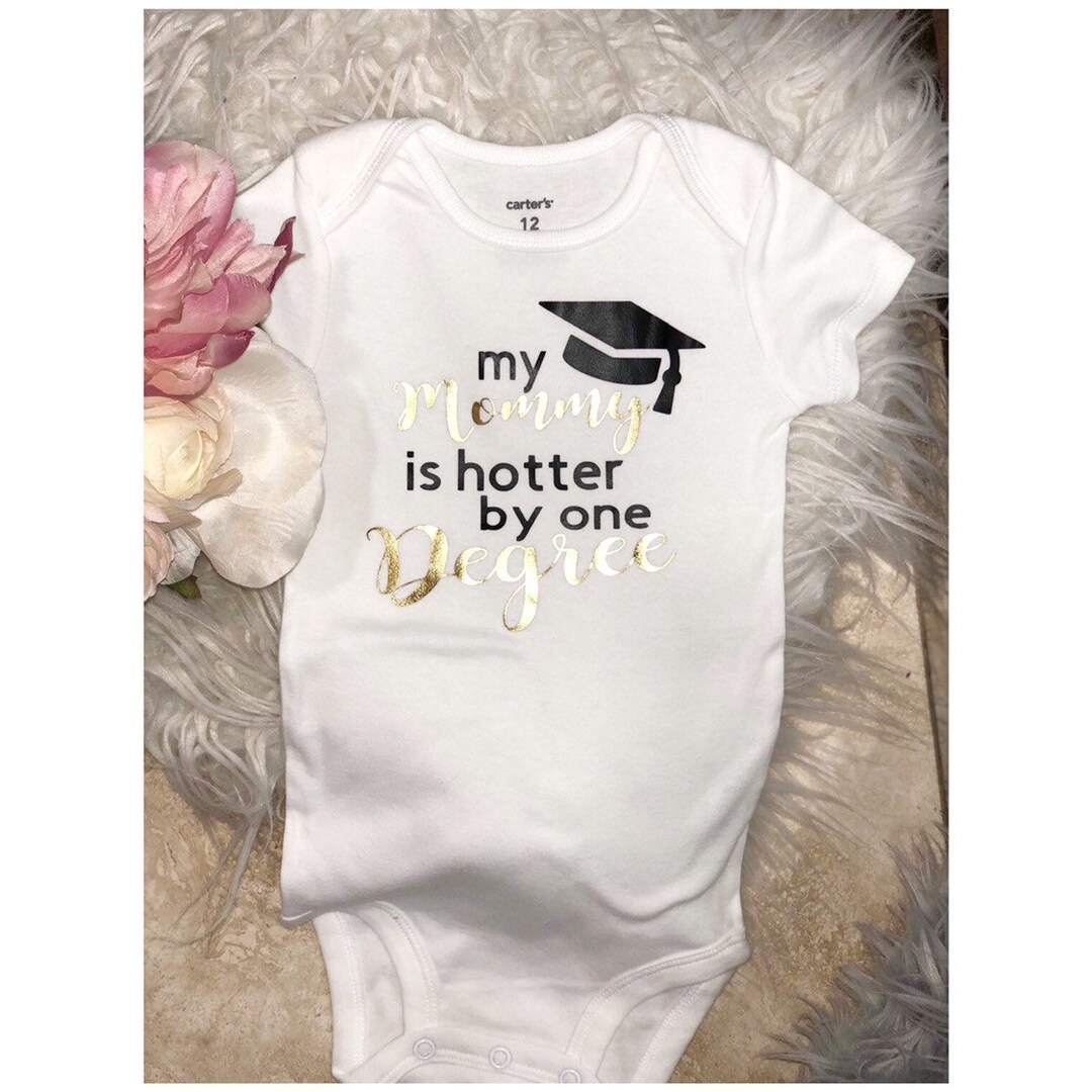 Graduation, Baby Graduation Body Suit, Mommy Graduation, Graduation ...