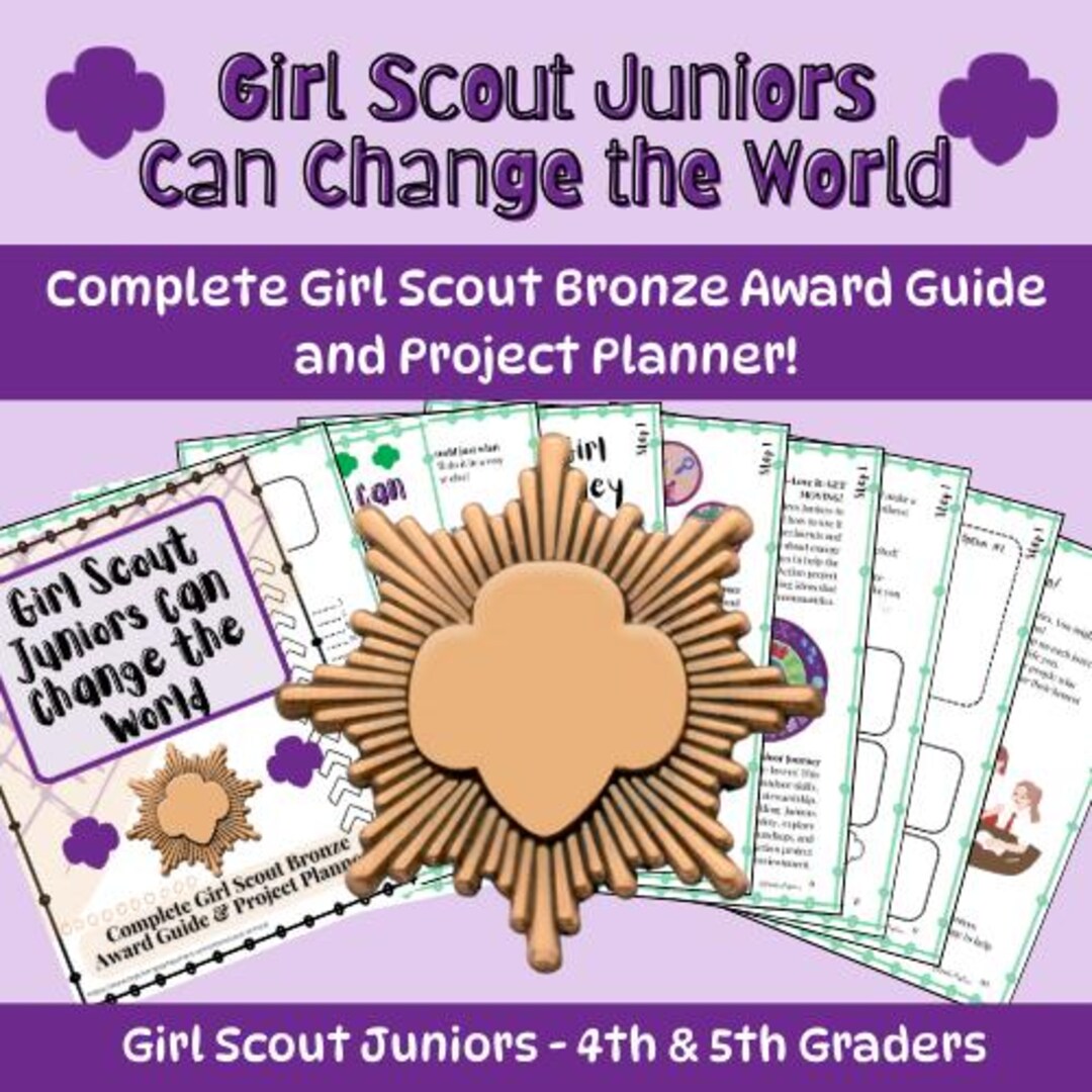 Girl Scout Bronze Award Guide & Workbook | Comprehensive | Junior ...