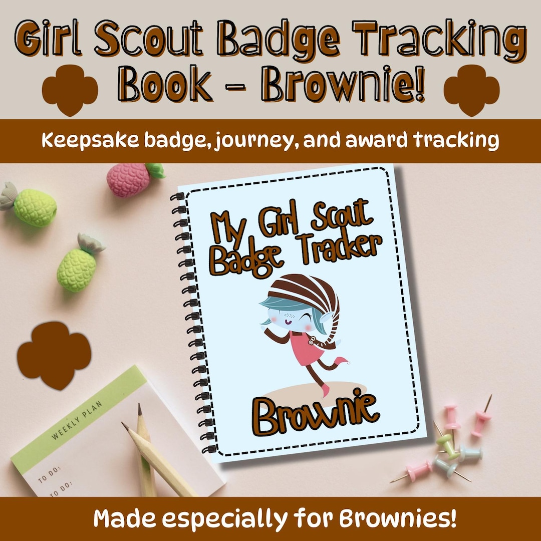 Girl Scout Brownie Badge Tracking Book| 3 Included Covers ...