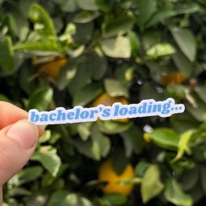 Degree Loading Sticker | Bachelor’s Master’s Phd Cute in Progress ...
