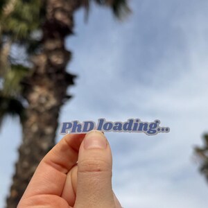 Degree Loading Sticker | Bachelor’s Master’s Phd Cute in Progress ...
