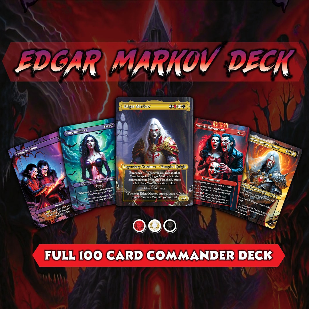 Vampire Commander Deck - Edgar Markov High Quality MTG Proxies for EDH ...