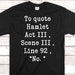 To Quote Hamlet Svg, to Quote Hamlet Png, Funny Literary T-shirt Design ...