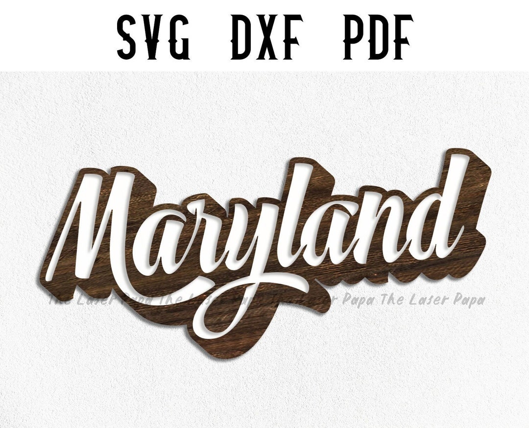 Maryland Plaque SVG / Laser Cut File / GLOWFORGE / Dxf / Pdf / Png / Ai ...