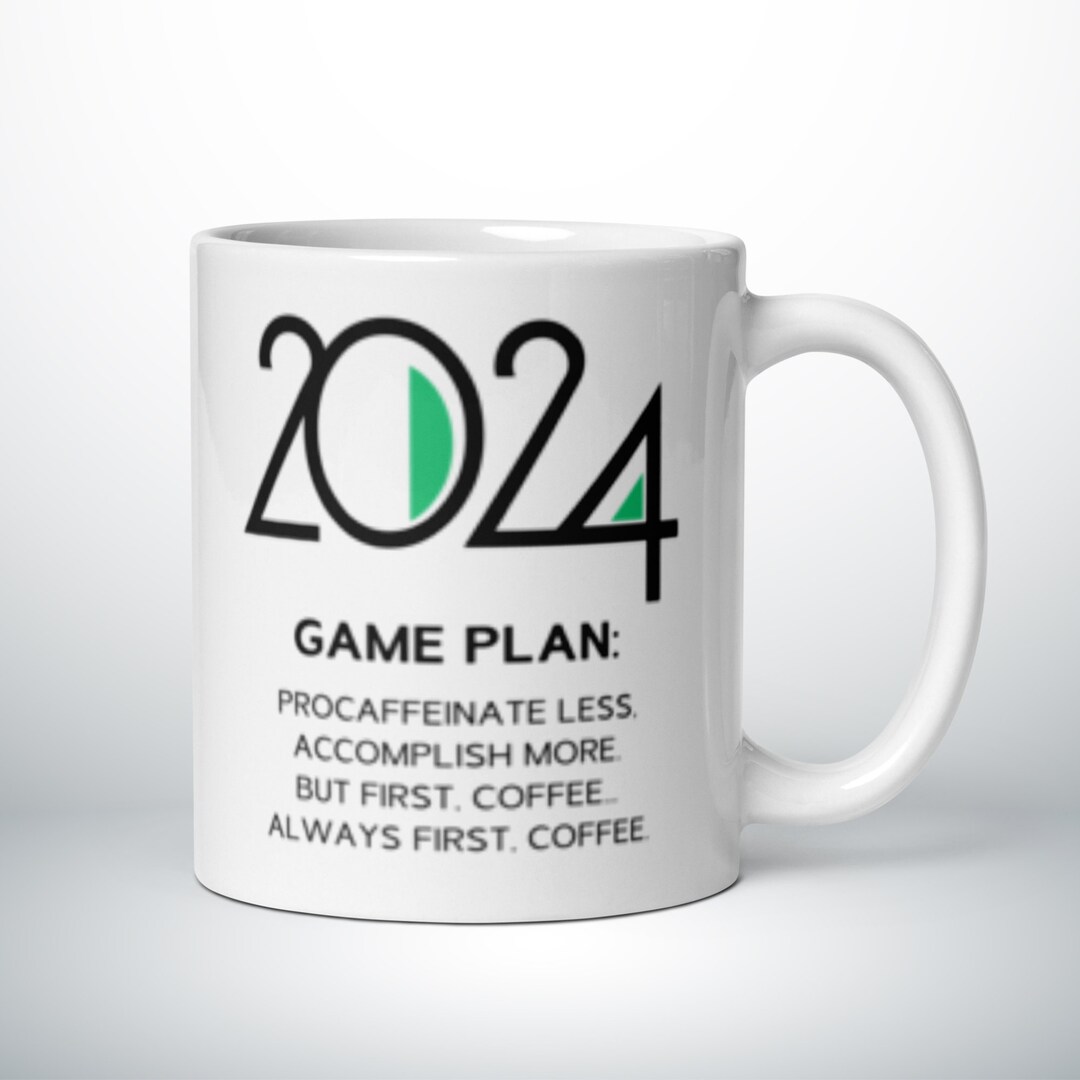 2024 New Year Coffee Mug Hilarious Quote, Perfect Gift for the New Year ...
