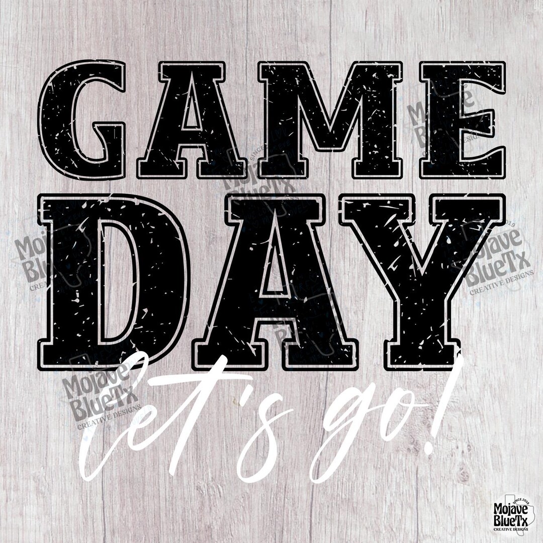 Game Day - Lets Go | Digital PNG | Sublimation Design | Instant ...