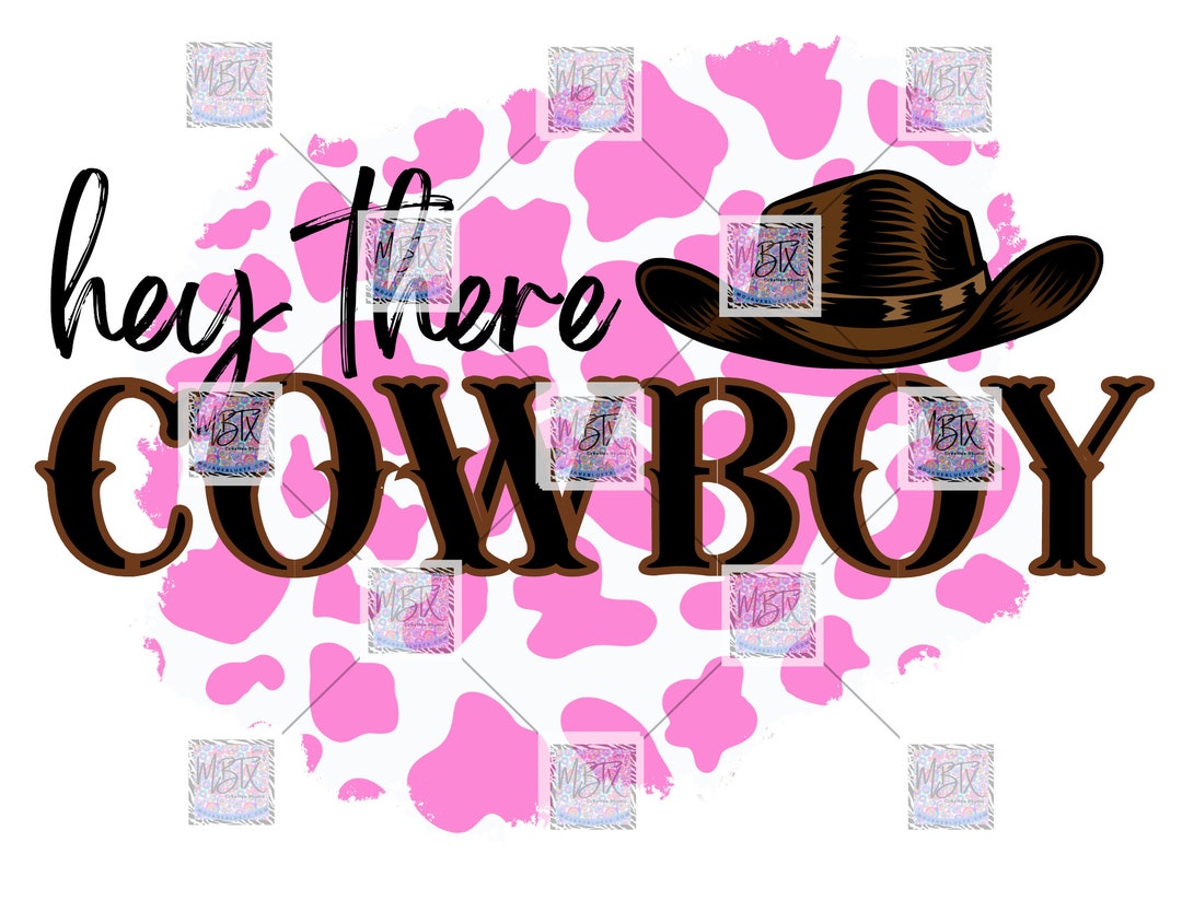 Hey There Cowboy - Pink | Digital PNG | Sublimation Design | Instant ...