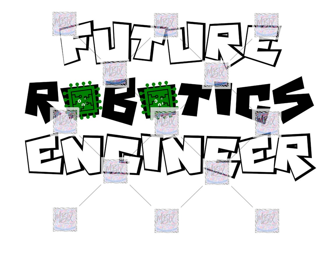 Future Robotics Engineer | Digital PNG | Sublimation Design | Instant ...