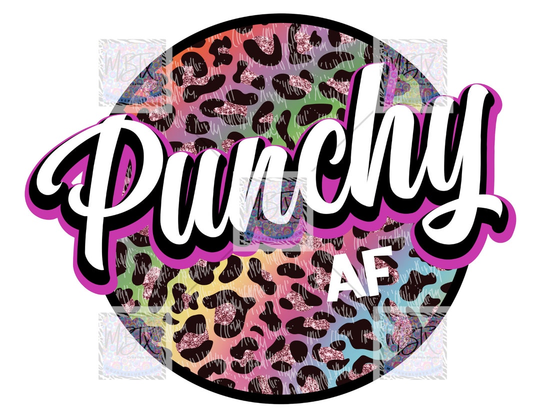 Punchy AF | Digital PNG | Sublimation Design | Instant Download - Etsy