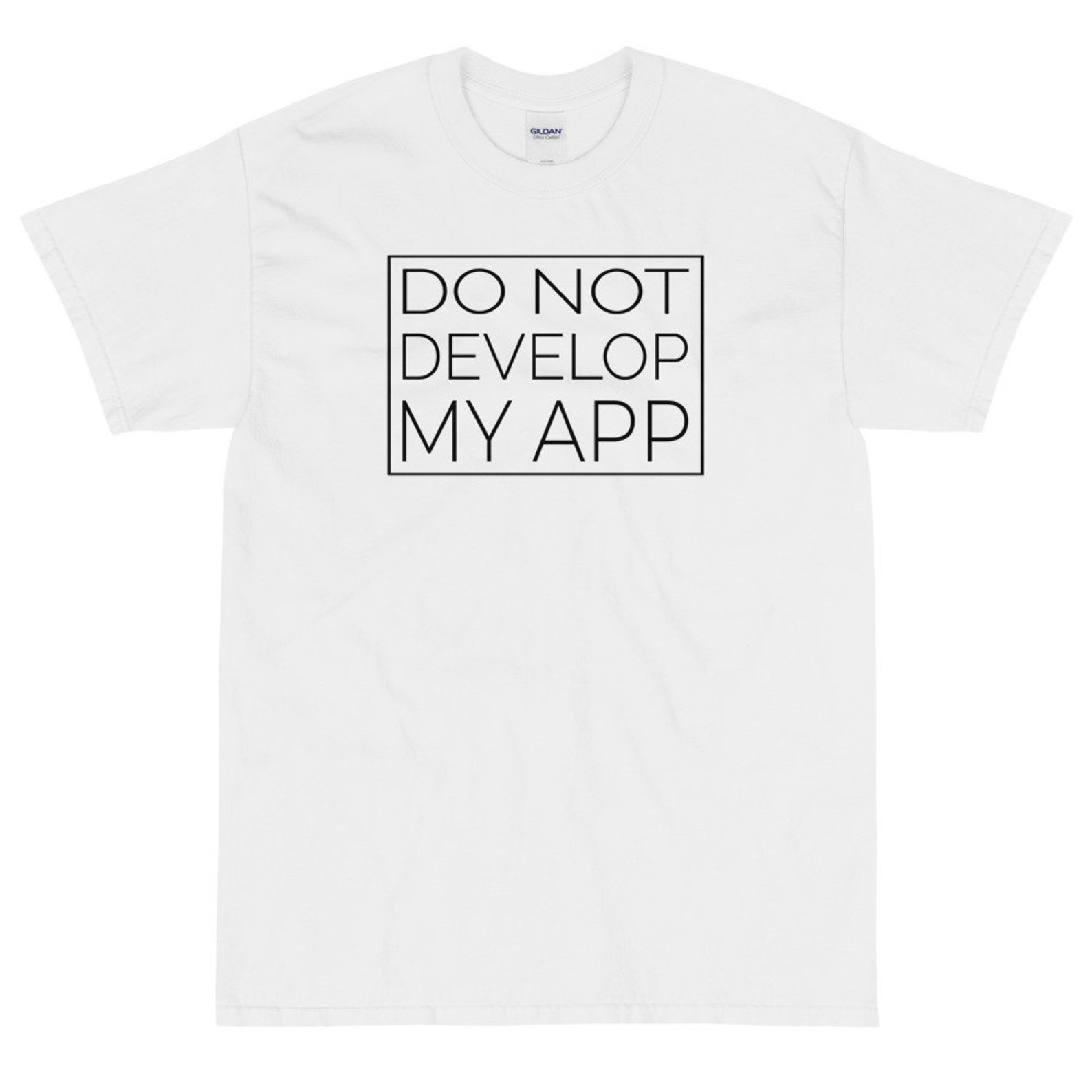 Do Not Develop My App Funny App Developer Meme Unisex Short - Etsy