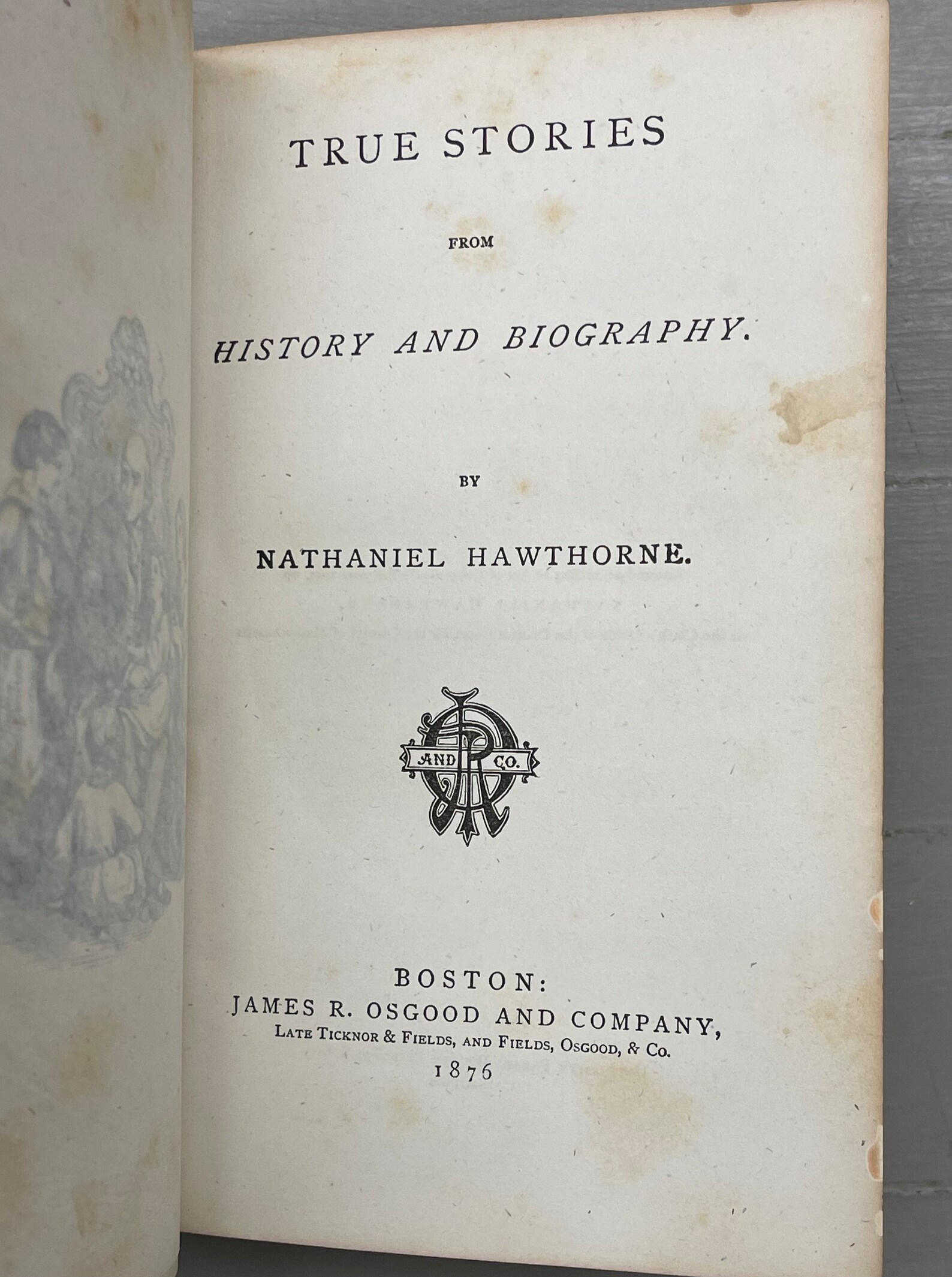 True Stories From History and Biography by Nathaniel Hawthorne Gilt ...
