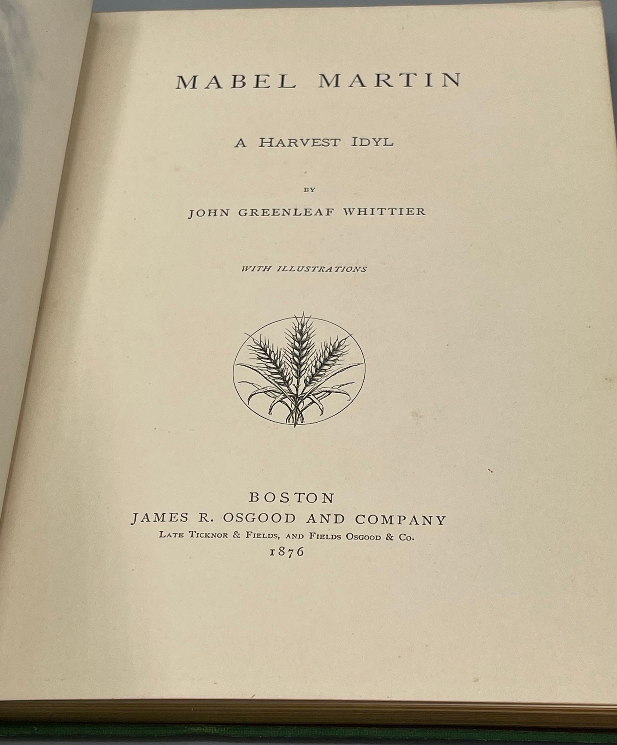 Mabel Martin A Harvest Idyl by John Greenleaf Whittier 1876 Illustrated ...