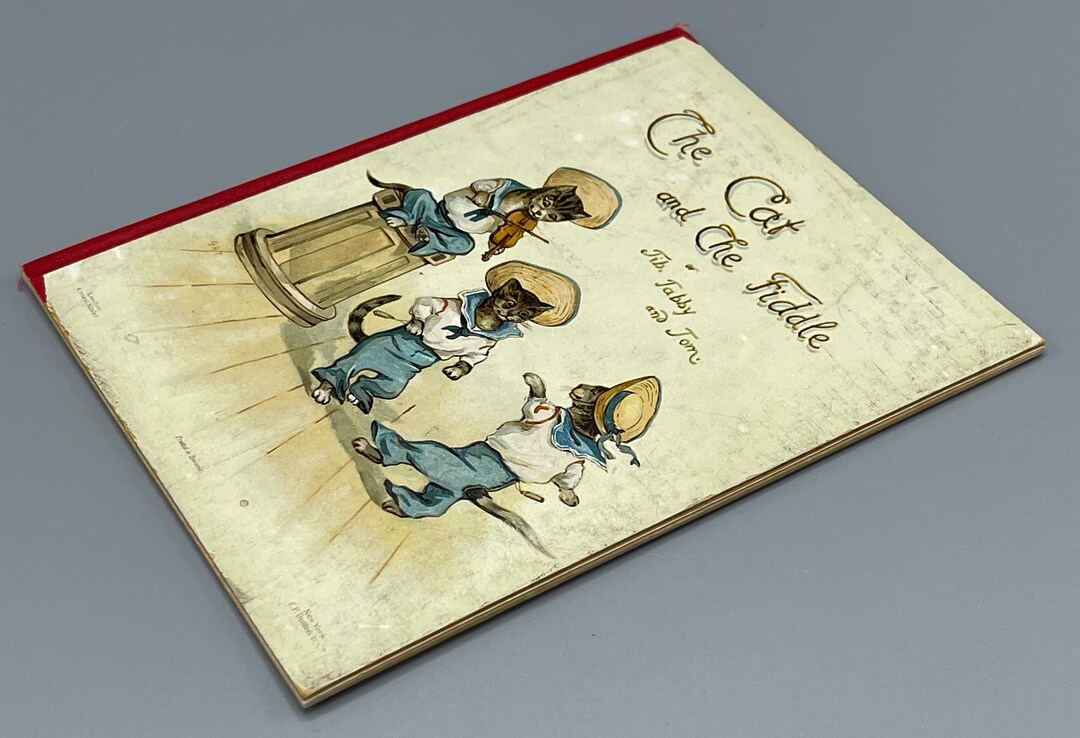 The Cat and the Fiddle, or Tib, Tabby and Tom 1890s Illustrated Ernest ...