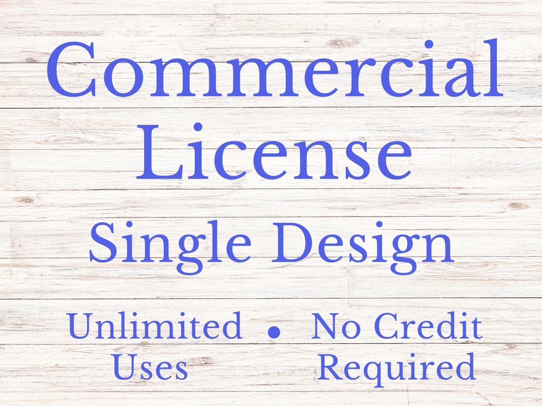 Commercial Use License for One Design, Unlimited Use - Etsy