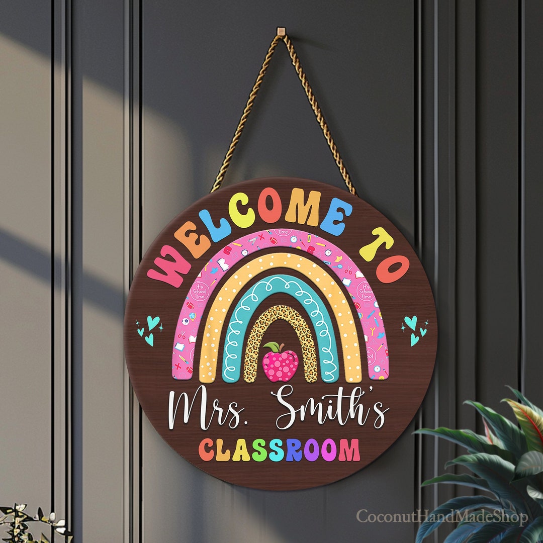 Custom Welcome to Teacher Classroom Door Hanger, Teacher Wooden Sign ...