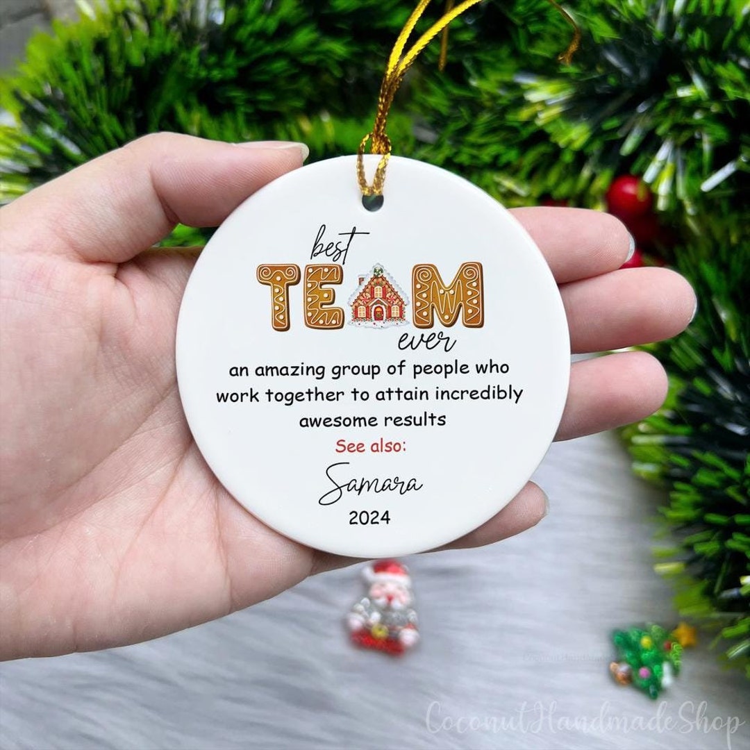 Best Team Ever Ornament, Custom Team Gifts for Coworkers, Team Ornament ...