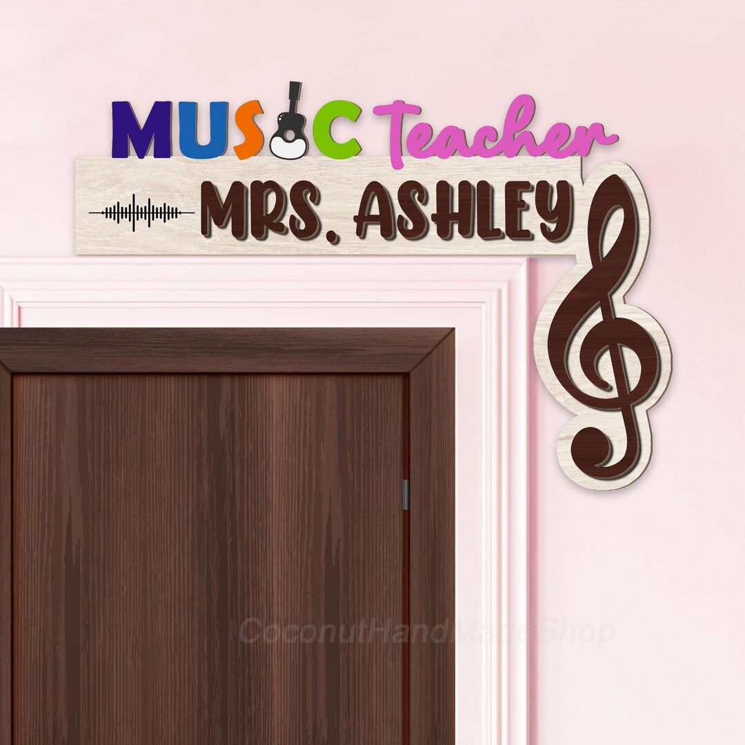 Music Teacher Door Frame Sign, Personalized 3D Frame for Music Teacher ...
