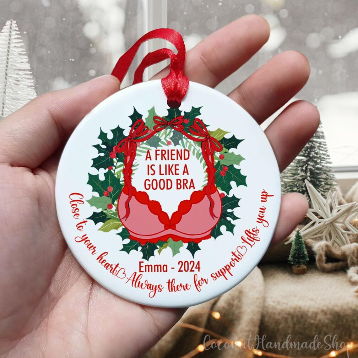 A Good Friend is Like A Bra Personalized Ornament, Funny Best Friend ...