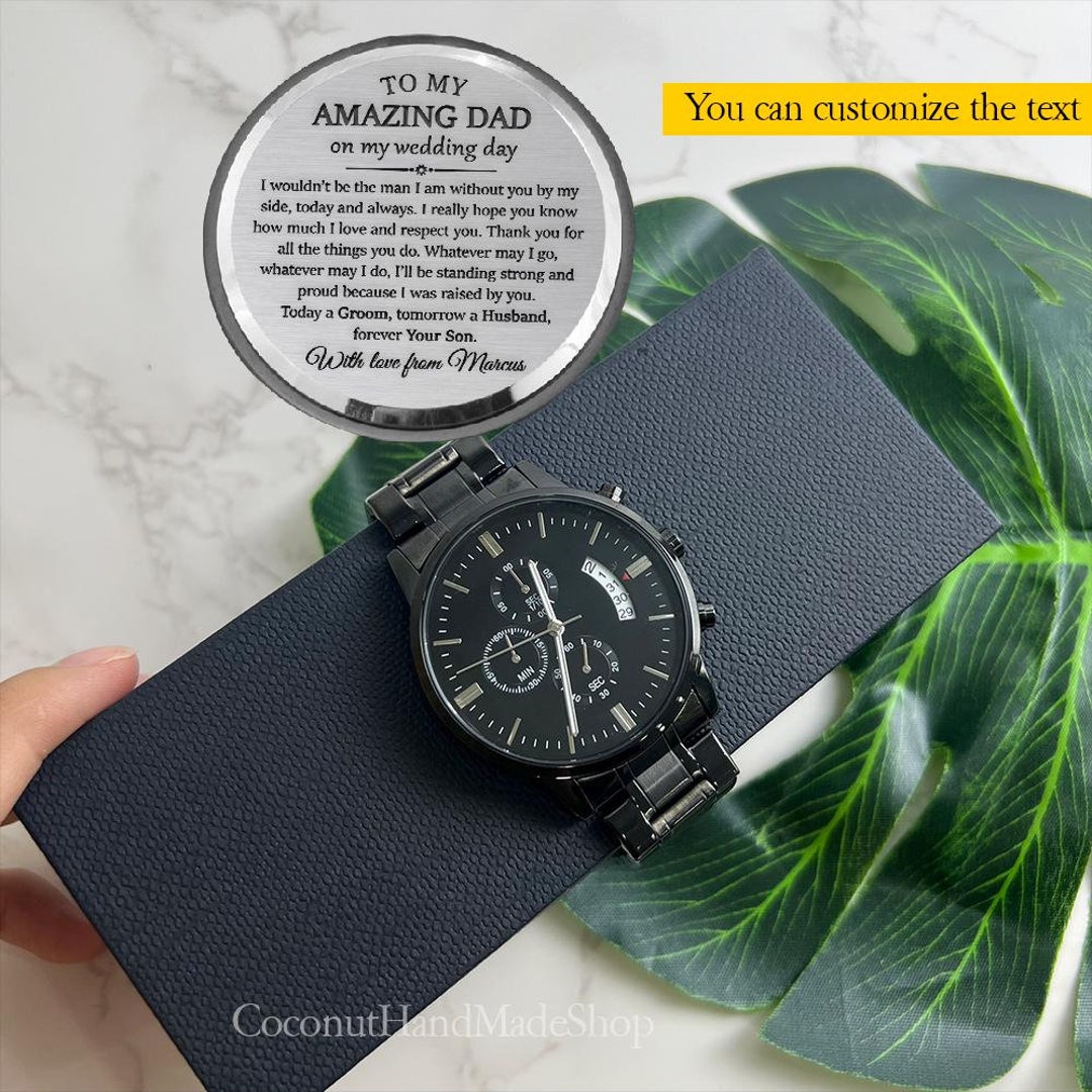 Personalized Watch for Dad on Wedding Day, Father of the Groom Gift ...