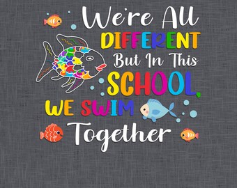 Rainbow Fish Png, We're All Different but in This Class We Swim ...