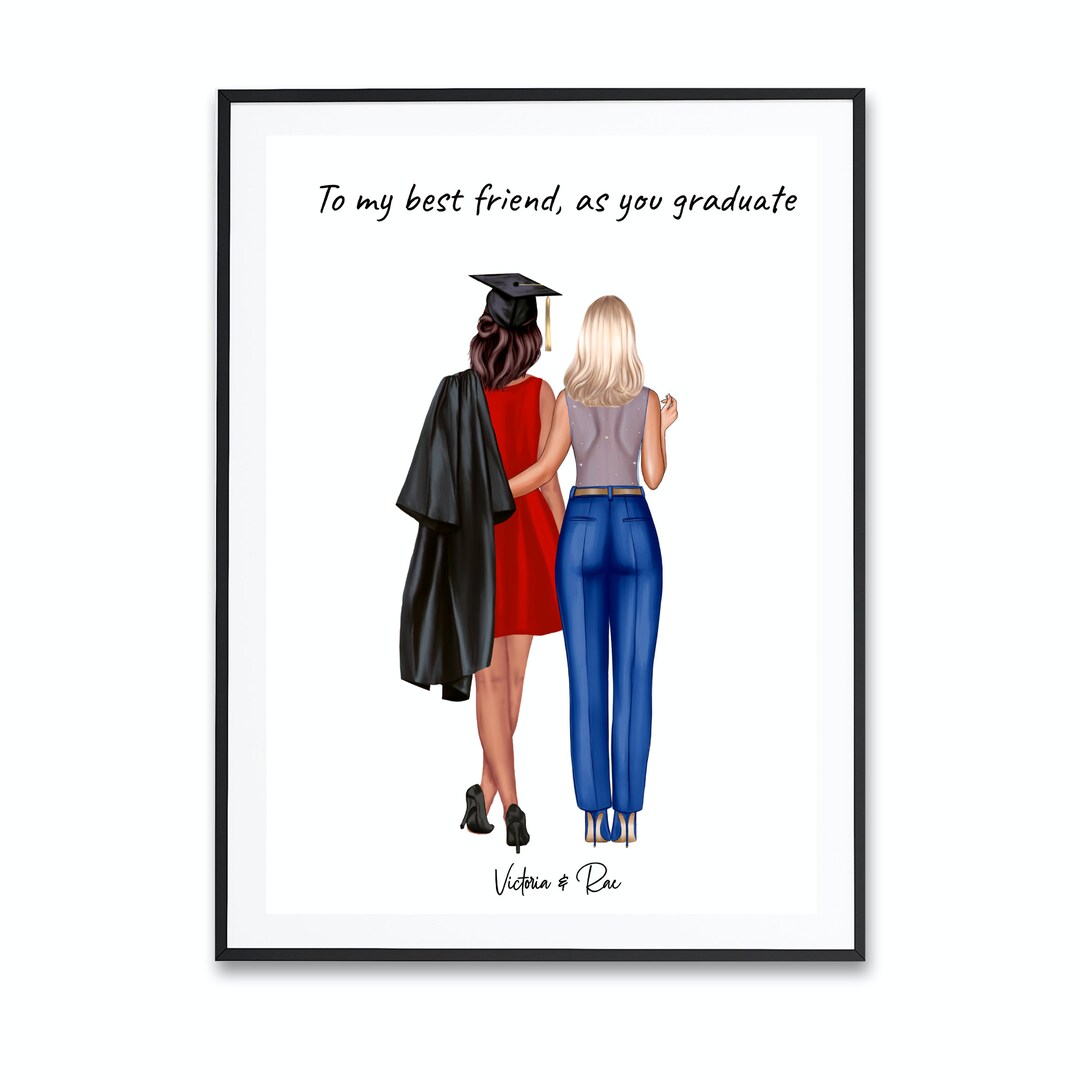 Best Friend With Graduate Poster Print Gift for Graduate From - Etsy