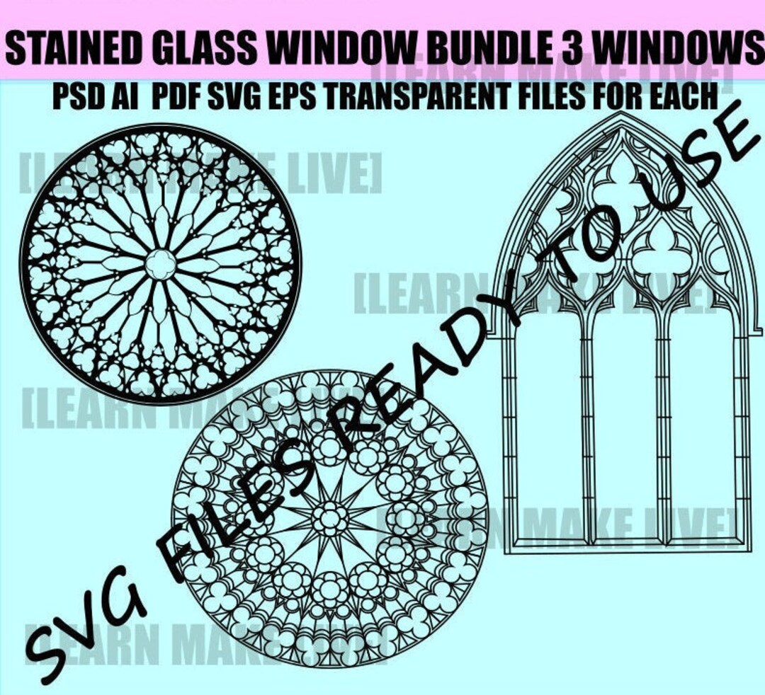 Faux Stained Glass Window SVG Bundle - 3 Window Versions Great for DIY ...