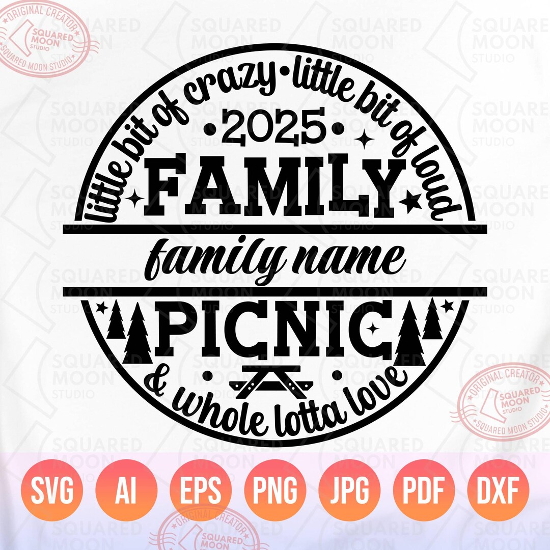 Family Picnic Svg Png, Little Bit of Crazy Little Bit Loud Whole Lotta ...