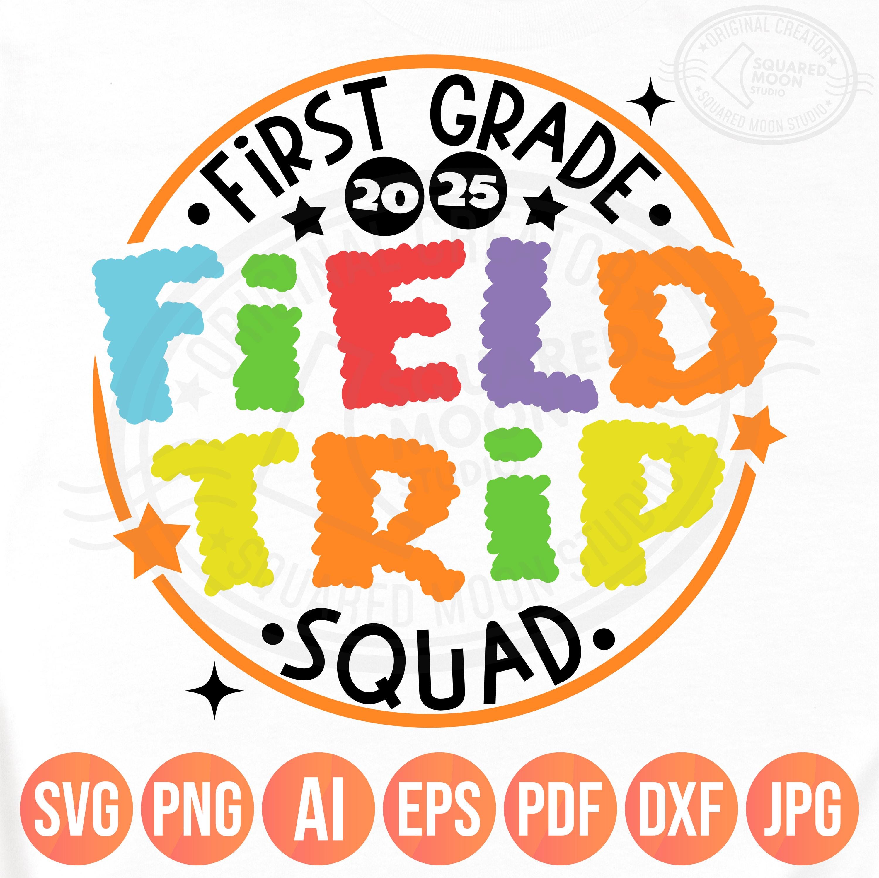 First Grade Field Trip Squad SVG PNG: Kids Sports Day (digital Download ...