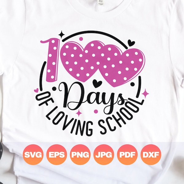 100 Days of Loving School Svg - Etsy