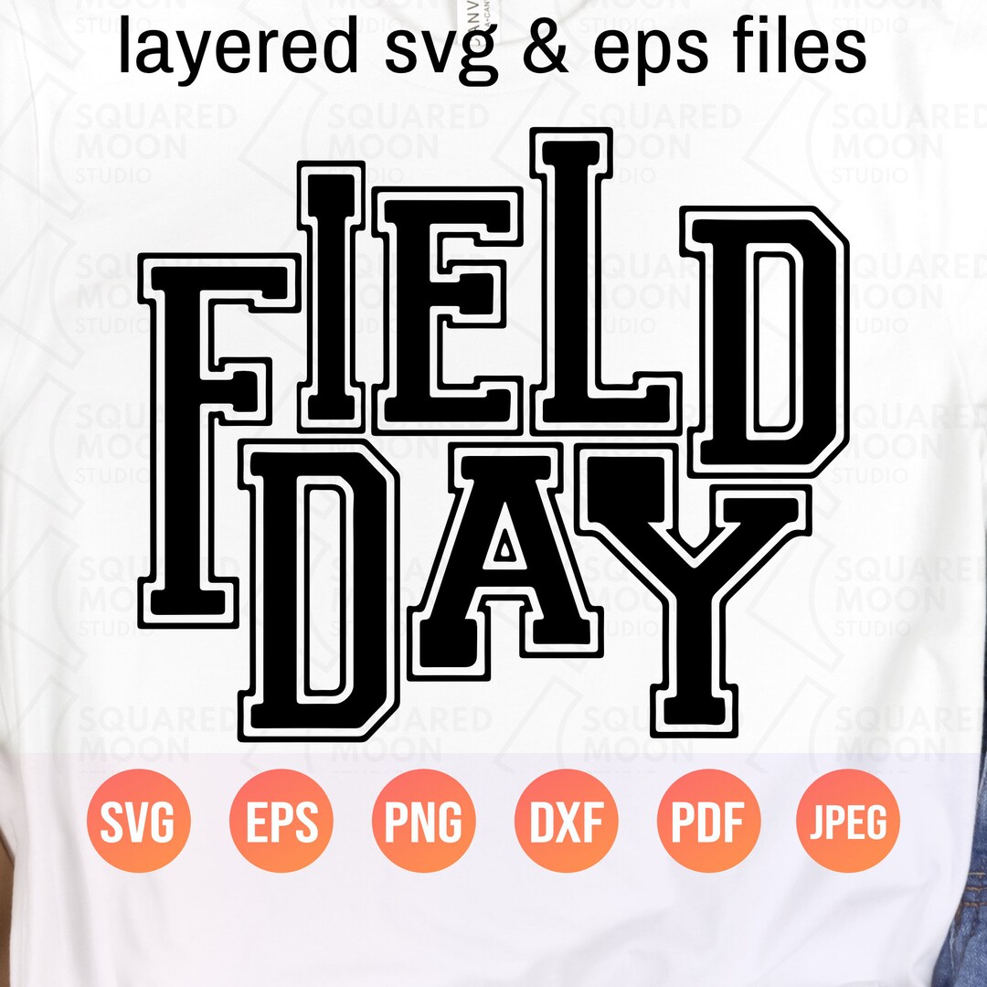 Field Day Svg Png, Field Day 2025 Svg Gift for Boys & Girls, Last Day ...