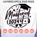 Mastered It Svg Master Degree Graduation Svg 2024 MBA Graduate Gift for ...