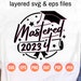 Mastered It Svg Master Degree Graduation Svg 2023 MBA - Etsy