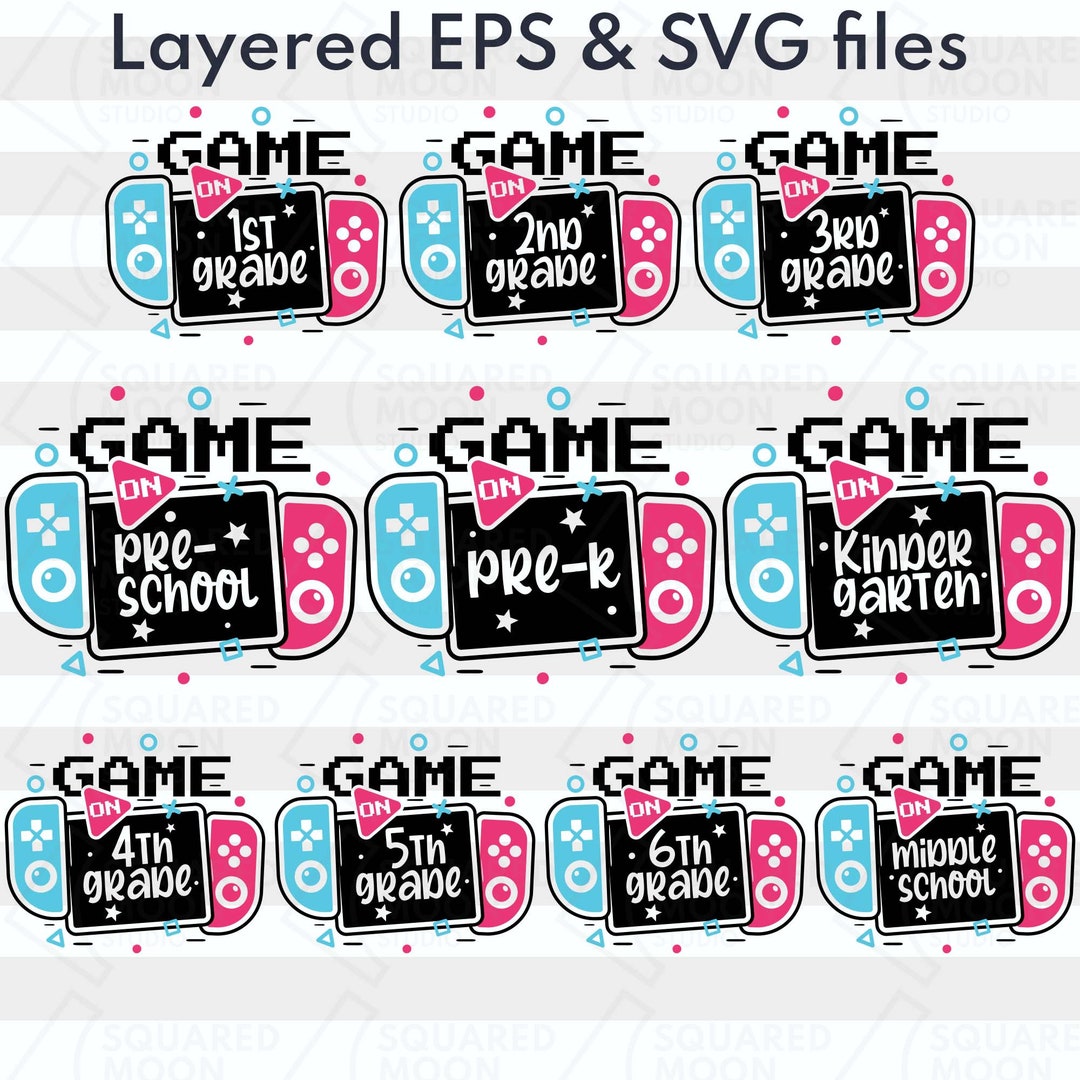 Back to School Svg Bundle| First Day of School for Gamers| Game on ...
