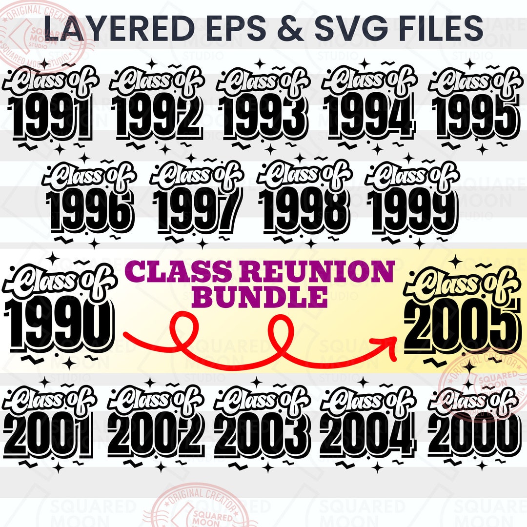 Class Reunion SVG Bundle: 1990-2005, Group Matching Gifts - Etsy