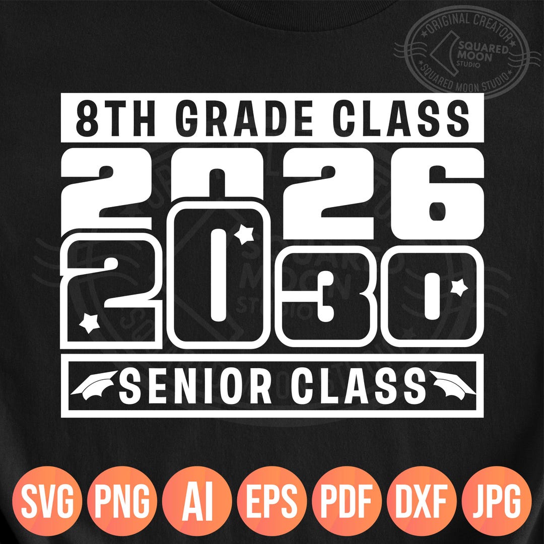 8th Grade Graduation SVG: Class of 2026 Design (digital Files - Etsy