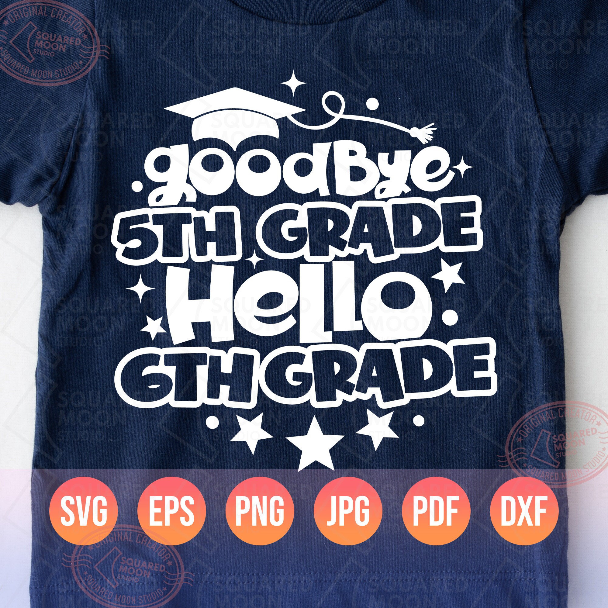 5th Grade Graduation Svg Png, Goodbye 5th Grade Hello 6th Grade Svg ...