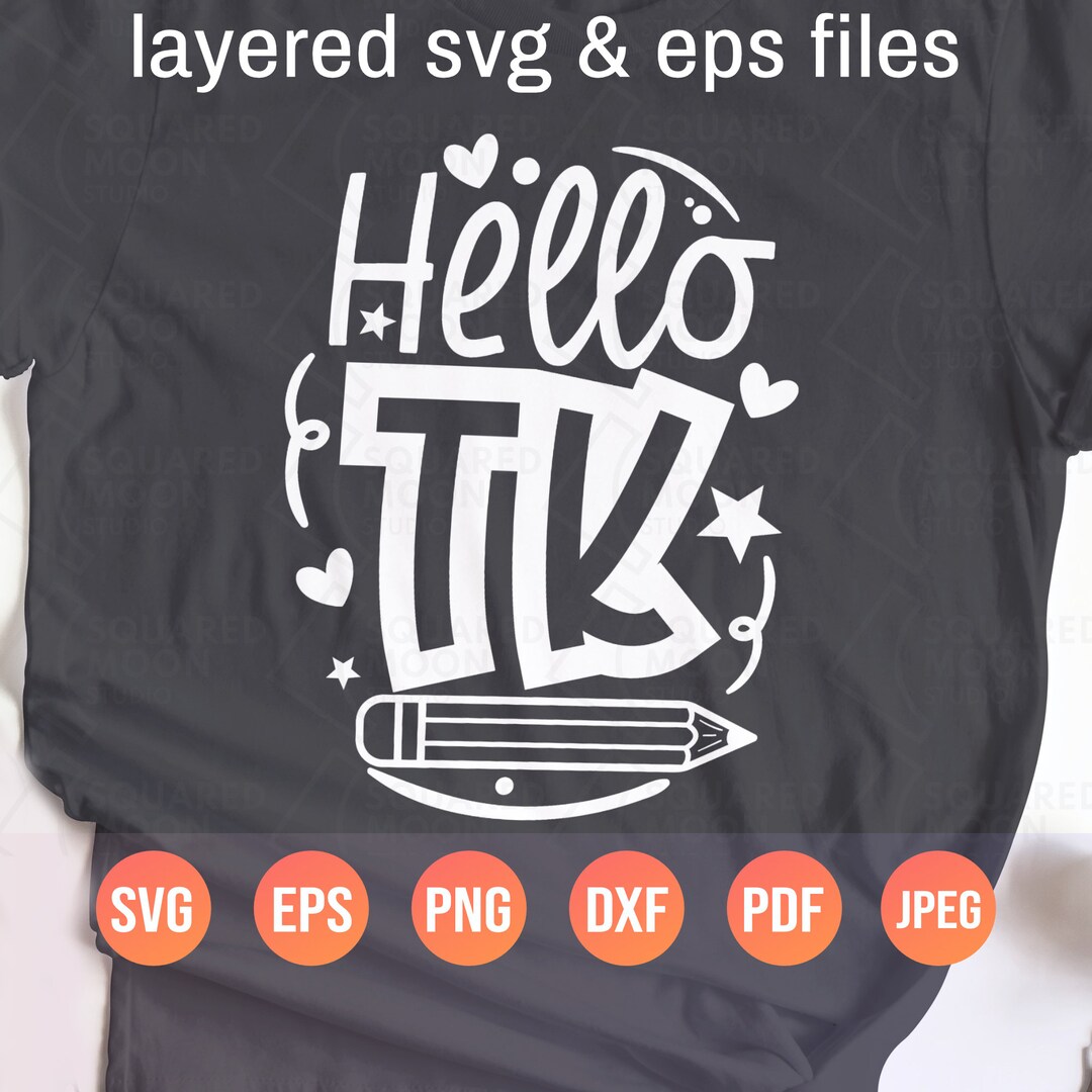 Hello TK Svg| Transitional Kindergarten First Day| TK Teacher Shirt Svg ...