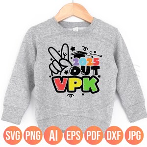 VPK Graduation Svg Png, Peace Out Voluntary Pre-kindergarten, Last Day ...