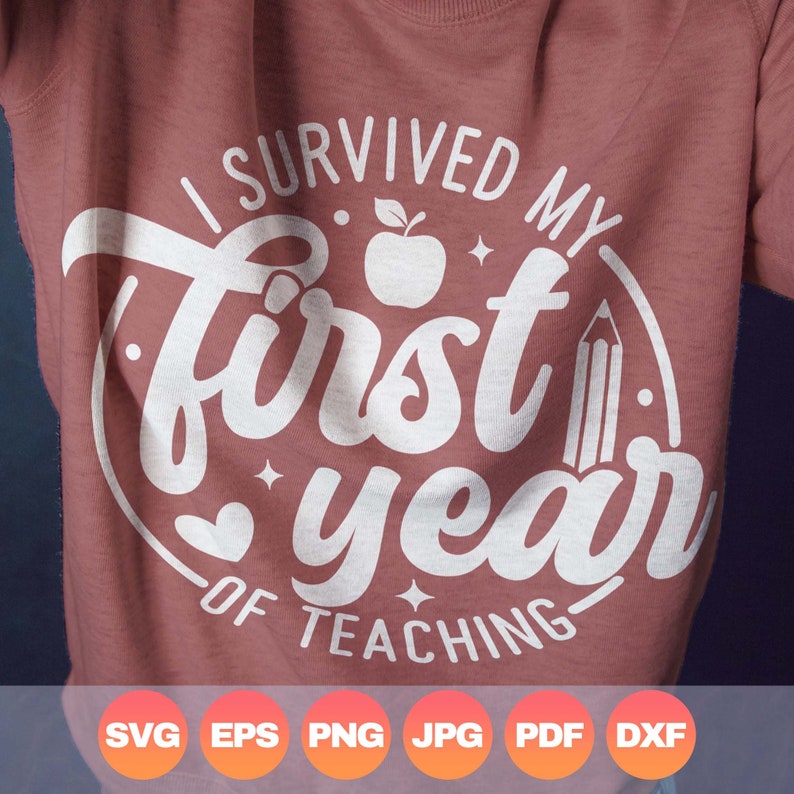 I Survived My First Year of Teaching Svg Teacher Summer Png - Etsy