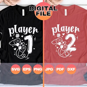 Player 1 Player 2 Svg Couple Matching Svg Gaming Png Video Games Shirt ...